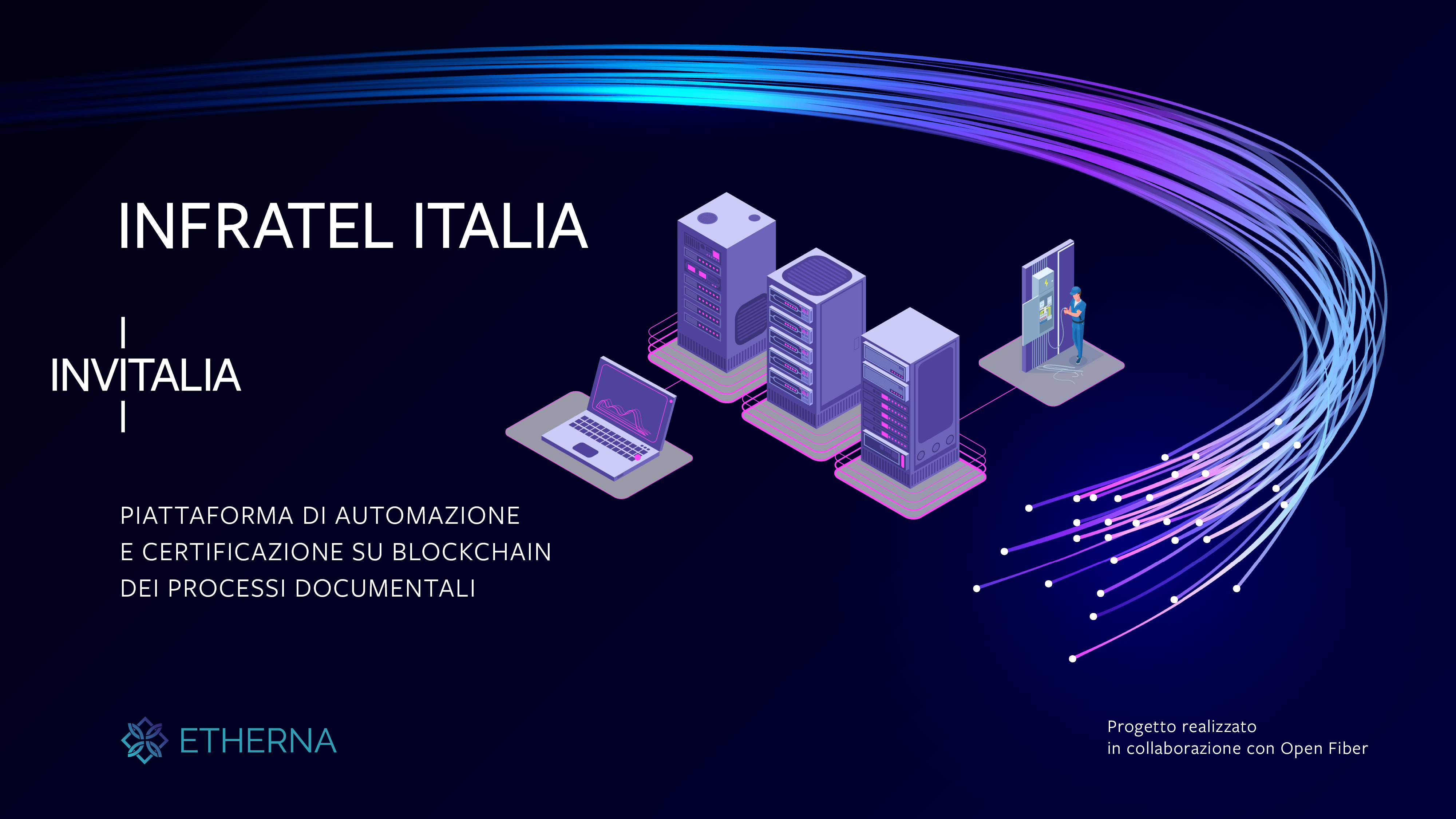 Al via la piattaforma Infratel Italia per certificare i processi documentali su blockchain ...